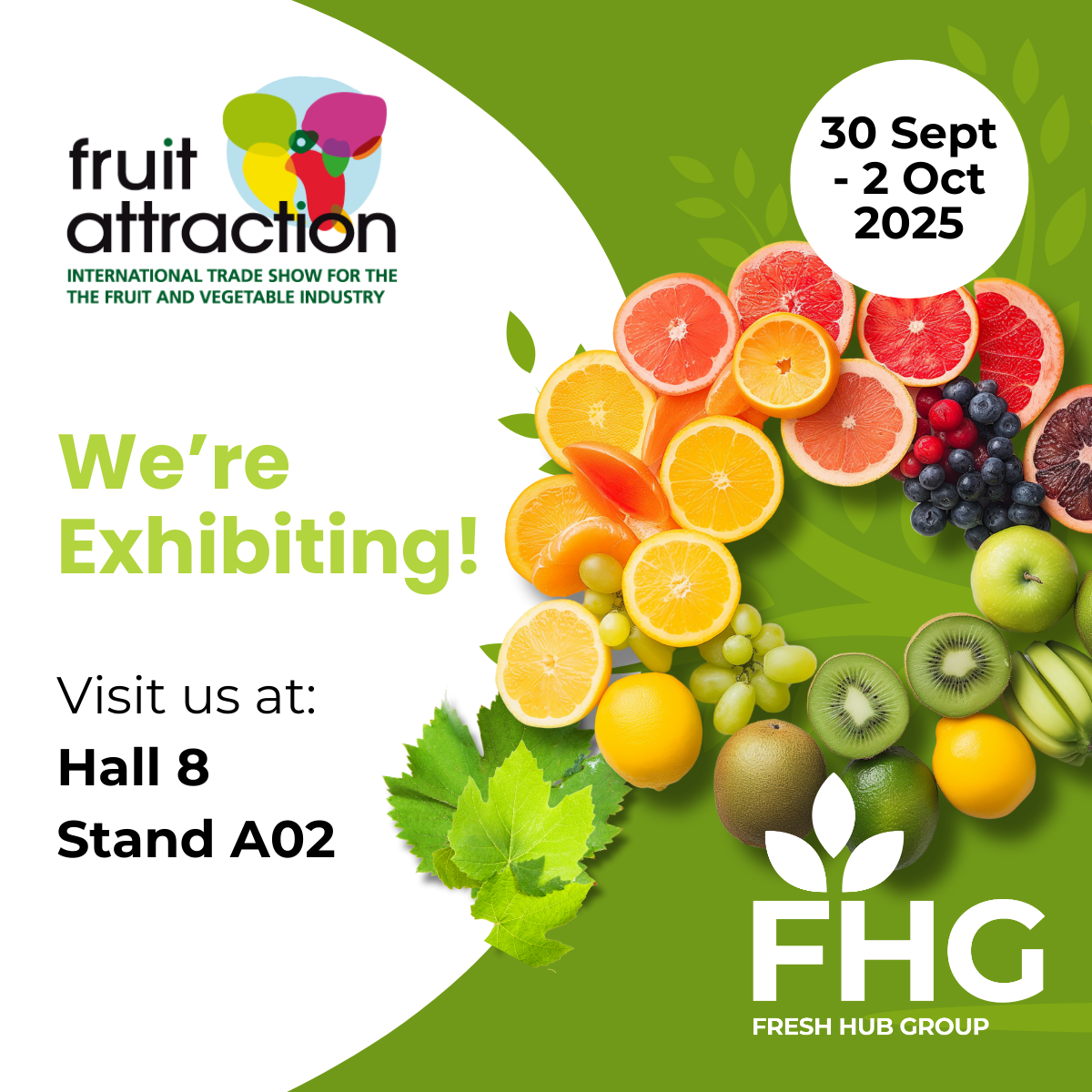 Fresh Hub Group to Exhibit at Fruit Attraction 2025 – Join Us in Madrid! - Fresh Hub Group